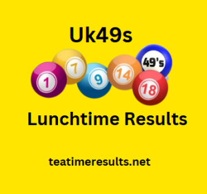 Uk49s Lunchtime Results Wednesday 10 December 2025 - Uk Teatime Results